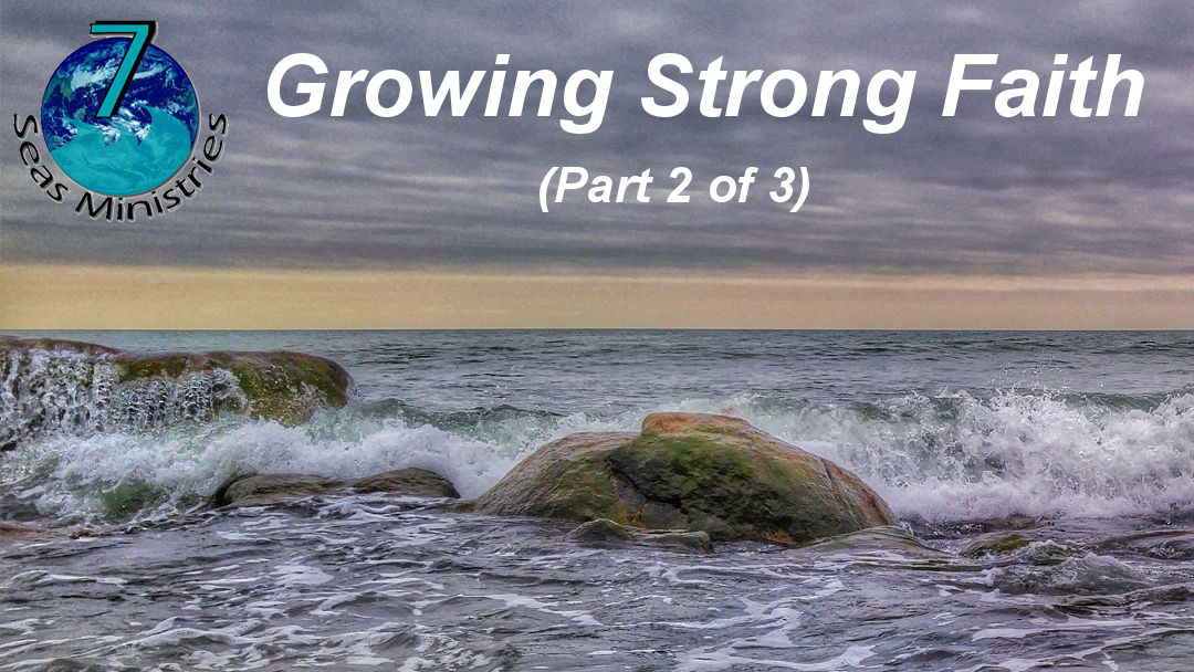 Bible Verse of The Day – 4-28-19 – Growing Strong Faith – Part 2 ...