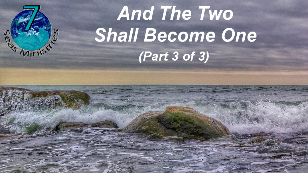 My Bible Verse of The Day – 6-9-19 – And The Two Shall Become One ...