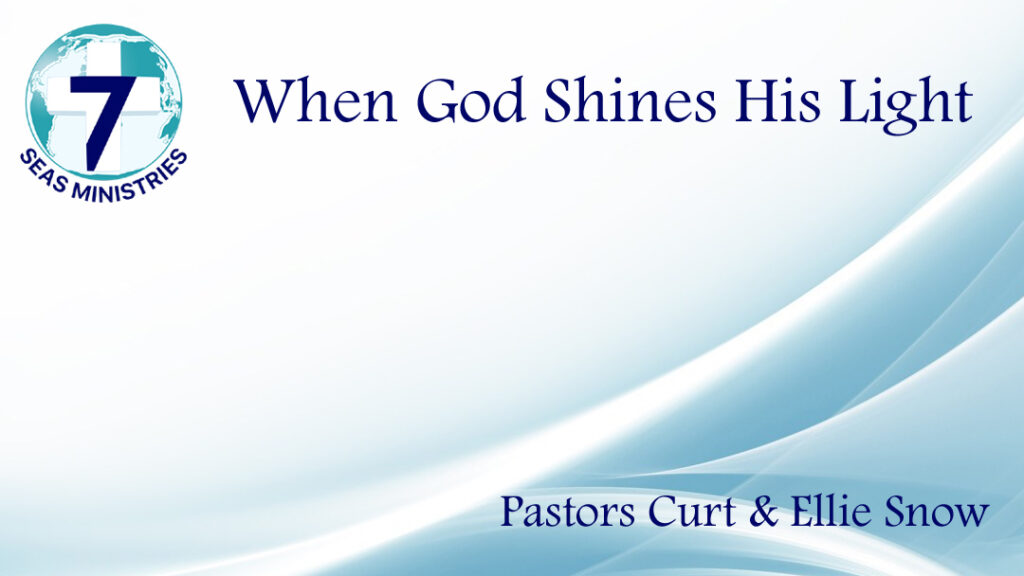 Bible Verse of The Day – 1-28-24 – When God Shines His Light – Bible ...
