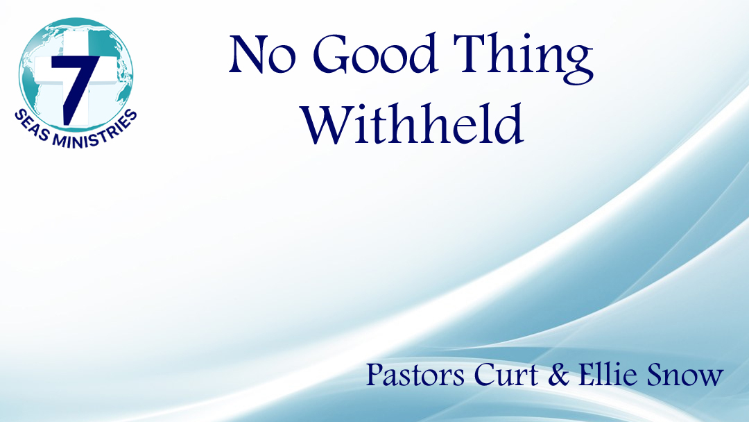 Bible Verse of The Day – 2-1-26 – No Good Thing Withheld – Bible Verse ...